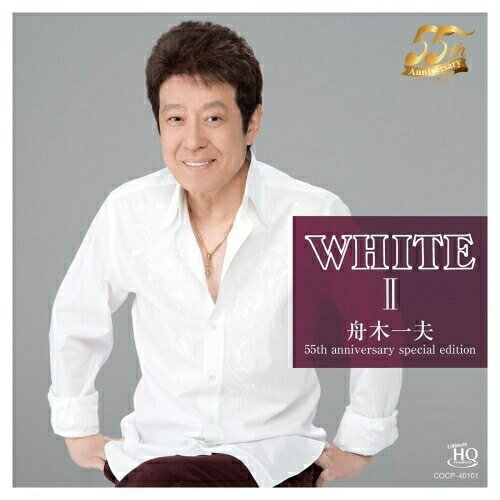 WHITE II (UHQCD)舟木一夫フナキカズオ ふなきかずお　発売日 : 2017年9月13日　種別 : CD　JAN : 4549767029368　商品番号 : COCP-40101【収録内容】CD:11.青春ばなし2.潮どき3....