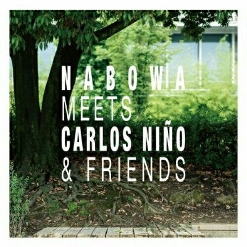 Nabowa Meets Carlos Nino & FriendsNabowaナボワ なぼわ　発売日 : 2014年9月03日　種別 : CD　JAN : 4543034039937　商品番号 : DDCB-12071【収録内容】CD:1...