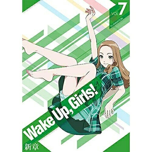 Wake Up,Girls!新章 vol.7(Blu-ray)TVアニメGreen Leaves、吉岡茉祐、永野愛理、田中美海、菅原美幸、神前暁、MONACA　発売日 : 2018年8月31日　種別 : BD　JAN : 456247527...