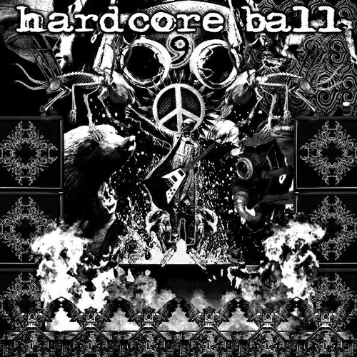 HARDCORE BALL9オムニバスABUSURD SOCIETY、ANSWER、BANGNANG、BORED TO DEATH、CHAOTIX、COSMOS、CTR　発売日 : 2010年8月25日　種別 : CD　JAN : 4546...