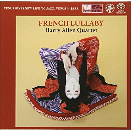 フレンチ・ララバイ (紙ジャケット)ハリー・アレン・カルテットハリーアレンカルテット はりーあれんかるてっと　発売日 : 2018年2月21日　種別 : SACD　JAN : 4571292519779　商品番号 : VHGD-272【商品...
