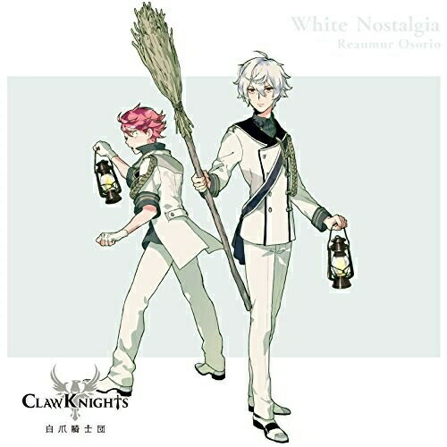 White Nostalgia (歌詞付) (初回限定盤A/レオミュールver.)Claw Knightsクローナイツ くろーないつ　発売日 : 2017年10月25日　種別 : CD　JAN : 4988002742394　商品番号 : ...