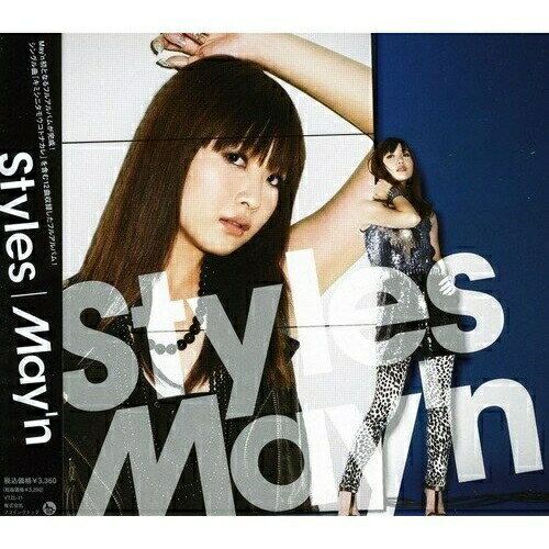 Styles (CD+DVD) (初回盤)May'nメイン めいん　発売日 : 2009年11月25日　種別 : CD　JAN : 4580226565959　商品番号 : VTZL-11【商品紹介】名古屋出身の女性シンガー、'May'n'...