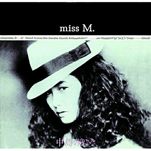 miss M. (HQCD)中島みゆきナカジマミユキ なかじまみゆき　発売日 : 2018年4月04日　種別 : CD　JAN : 4542519012694　商品番号 : YCCW-10341【商品紹介】孤独に耐えながらもひとり幸せを願う...
