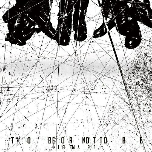 TO BE OR NOT TO BE (C-type)NIGHTMAREナイトメア ないとめあ　発売日 : 2014年3月19日　種別 : CD　JAN : 4542114103445　商品番号 : YICQ-10344【商品紹介】ヴィジュ...