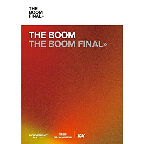 THE BOOM FINAL (通常版)THE BOOMブーム ぶーむ　発売日 : 2015年3月18日　種別 : DVD　JAN : 4571487557319　商品番号 : YRBN-80147【収録内容】DVD:11.Prologue...