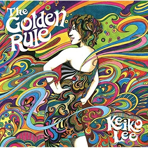 THE GOLDEN RULE (Blu-specCD2+DVD) (歌詞対訳付) (初回生産限定盤)KEIKO LEEリー ケイコ りー けいこ　発売日 : 2019年12月04日　種別 : CD　JAN : 4547366424348　...