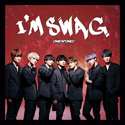 I'M SWAG (TYPE-C)ONE N' ONLYワンエンオンリー わんえんおんりー　発売日 : 2018年11月21日　種別 : CD　JAN : 4582465224673　商品番号 : ZXRC-1175【商品紹介】EBiSSH...