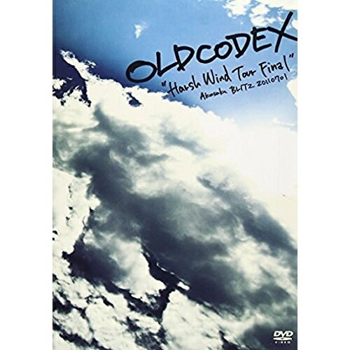 OLDCODEX Live DVD ”Harsh Wind Tour Final” 2011.7.1OLDCODEXオルドコデックス おるどこでっくす　発売日 : 2011年12月07日　種別 : DVD　JAN : 45407746025...