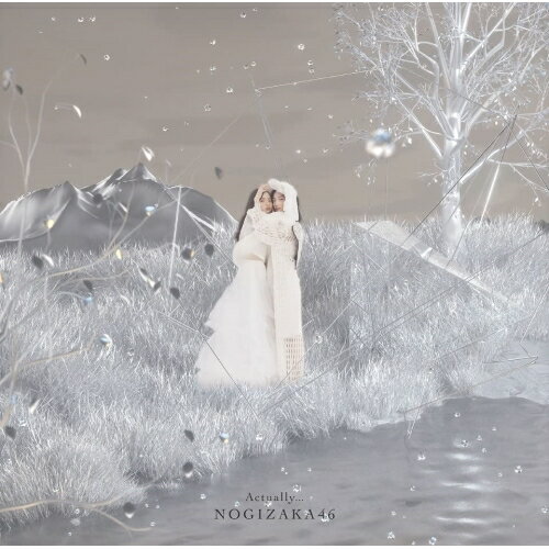 Actually... (CD+Blu-ray) (TYPE-B)乃木坂46ノギザカフォーティーシックス のぎざかふぉーてぃーしっくす　発売日 : 2022年3月23日　種別 : CD　JAN : 4547366549065　商品番号 : ...