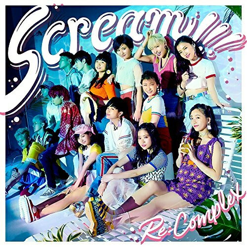 Scream!!! (Type-W)Re:Complexリコンプレックス りこんぷれっくす　発売日 : 2018年7月25日　種別 : CD　JAN : 4571487574736　商品番号 : YRCN-90288【商品紹介】関西の”マン...
