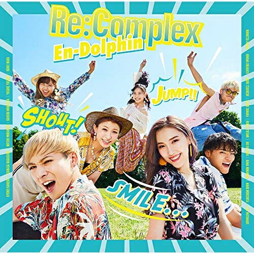 En-Dolphin (通常盤)Re:Complexリコンプレックス りこんぷれっくす　発売日 : 2019年7月10日　種別 : CD　JAN : 4571487579939　商品番号 : YRCN-90300【商品紹介】関西の(マンモス...