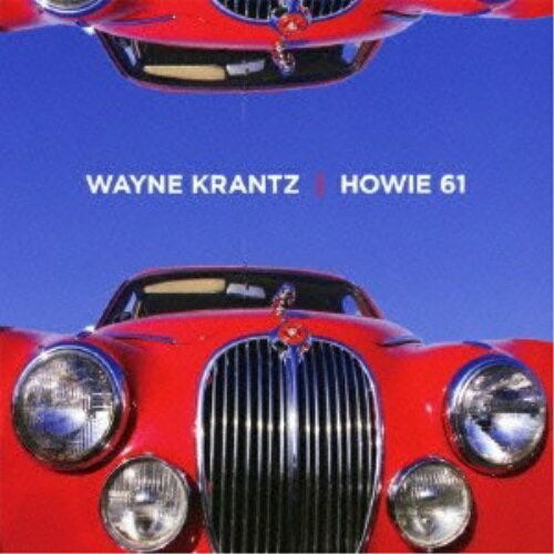 ハウイー・シックスティワン (解説付)ウェイン・クランツクランツ ウェイン くらんつ うぇいん　発売日 : 2012年4月18日　種別 : CD　JAN : 4995879935323　商品番号 : PCD-93532【収録内容】CD:11...