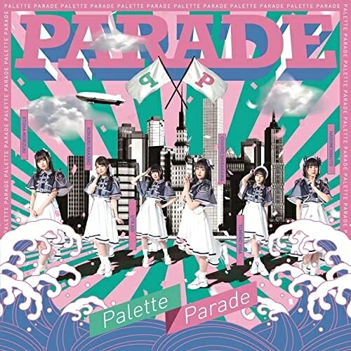 PARADE (Type-A)Palette Paradeパレットパレード ぱれっとぱれーど　発売日 : 2022年7月19日　種別 : CD　JAN : 4562350604094　商品番号 : QARF-60108【商品紹介】Palet...