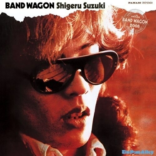 BAND WAGON 2008 SPECIAL EDITION鈴木茂スズキシゲル すずきしげる　発売日 : 2008年4月23日　種別 : CD　JAN : 4988007229470　商品番号 : CRCP-20424【商品紹介】オリジナ...