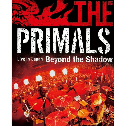 THE PRIMALS Live in Japan - Beyond the Shadow(Blu-ray)祖堅正慶,THE PRIMALSソケンマサヨシプライマルズ そけんまさよしぷらいまるず　発売日 : 2022年9月14日　種別 : ...
