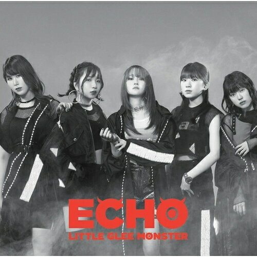 ECHO (通常盤)Little Glee Monsterリトルグリーモンスター りとるぐりーもんすたー　発売日 : 2019年9月25日　種別 : CD　JAN : 4547366419849　商品番号 : SRCL-11294【商品紹介...