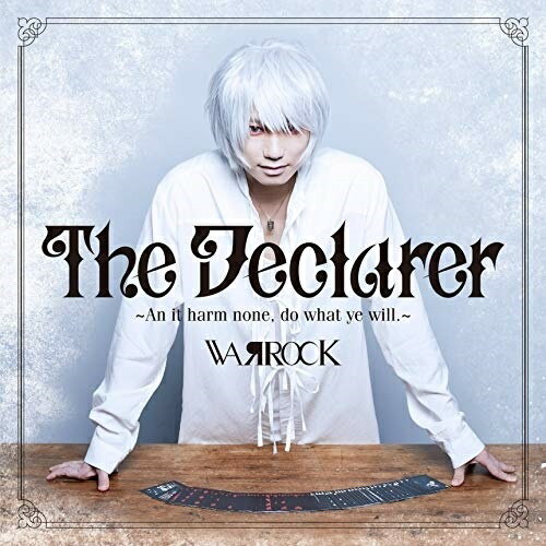 The Declarer 〜An it harm none, do what ye will.〜WAЯROCKウォーロック うぉーろっく　発売日 : 2020年4月15日　種別 : CD　JAN : 4988064964116　商品番号 :...
