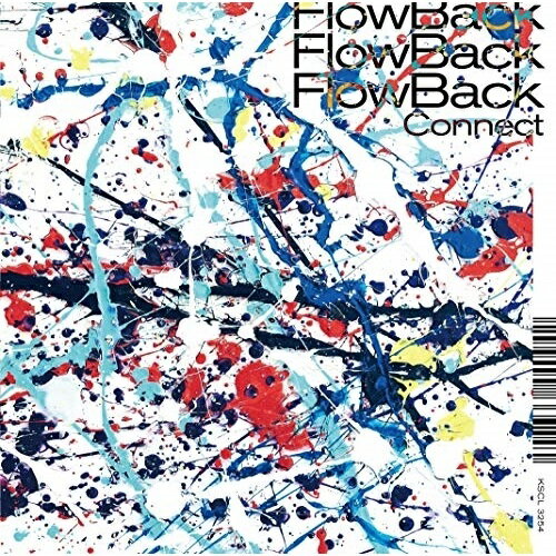 Connect (通常盤)FlowBackフロウバック ふろうばっく　発売日 : 2020年6月10日　種別 : CD　JAN : 4547366448160　商品番号 : KSCL-3254【商品紹介】2016年メジャーデビュー。近年台頭...
