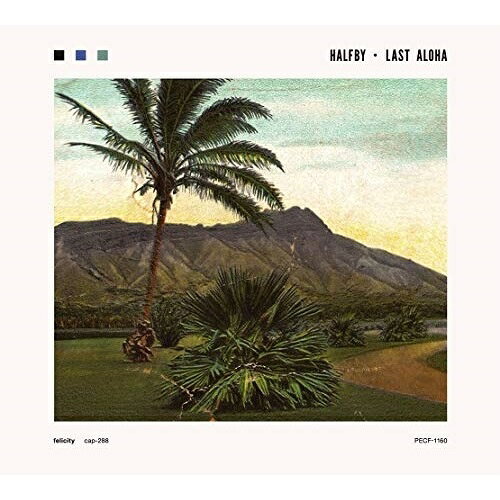 LAST ALOHAHALFBYハーフビー はーふびー　発売日 : 2018年9月05日　種別 : CD　JAN : 4544163461811　商品番号 : PECF-1160【商品紹介】好評を博した復帰作『innn HAWAII』から3...