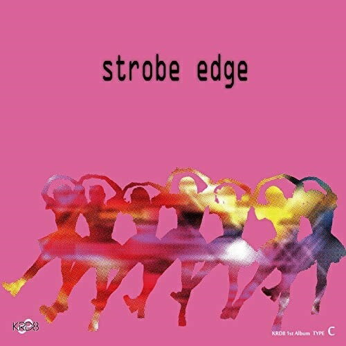 strobe edge (Type-C)KRD8ケーアールディーエイト けーあーるでぃーえいと　発売日 : 2020年7月07日　種別 : CD　JAN : 4562350601611　商品番号 : QARF-10034【商品紹介】日本テレ...