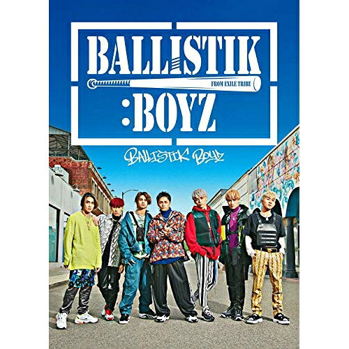 BALLISTIK BOYZ (CD+DVD) (初回生産限定盤)BALLISTIK BOYZ from EXILE TRIBEバリスティックボーイズフロムエグザイルトライブ ばりすてぃっくぼーいずふろむえぐざいるとらいぶ　発売日 : 20...