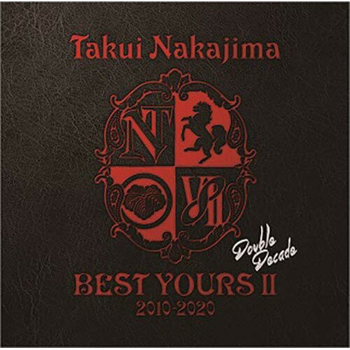 BEST YOURSII 2010-2020 Double Decade中島卓偉ナカジマタクイ なかじまたくい　発売日 : 2020年3月04日　種別 : CD　JAN : 4942463757656　商品番号 : EPCE-7576【商品...