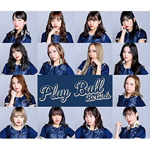 Play BallBsGirlsビーズガールズ びーずがーるず　発売日 : 2020年3月25日　種別 : CD　JAN : 4988064947898　商品番号 : AVCD-94789【商品紹介】2019年12月に開催されたオーディショ...