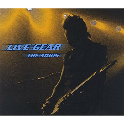 LIVE GEAR (CD+DVD)THE MODSモッズ もっず　発売日 : 2013年6月19日　種別 : CD　JAN : 4582149430222　商品番号 : RHCA-22【商品紹介】ロック・バンド、THE MODSのライヴ・...