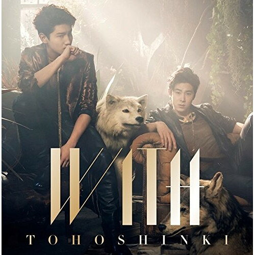 WITH (CD+DVD) (ジャケットA)東方神起トウホウシンキ とうほうしんき　発売日 : 2014年12月17日　種別 : CD　JAN : 4988064792368　商品番号 : AVCK-79236【商品紹介】東方神起の2014...