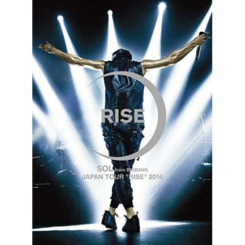 SOL from BIGBANG JAPAN TOUR ”RISE” 2014(Blu-ray) (初回生産限定版)SOL from BIGBANGソルフロムビッグバン そるふろむびっぐばん　発売日 : 2015年1月28日　種別 : BD...