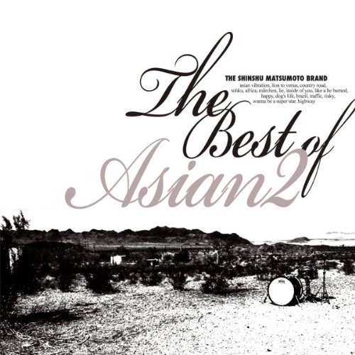 The Best of ASIAN2ASIAN2エイジアンツー えいじあんつー　発売日 : 2011年5月11日　種別 : CD　JAN : 4945817147165　商品番号 : CTCR-14716【商品紹介】ASIAN2の初ベスト・...