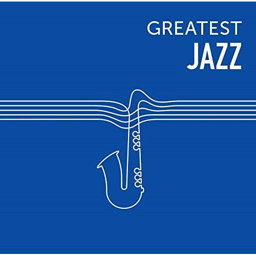 GREATEST JAZZ (解説歌詞付)オムニバスルイ・アームストロング、グレン・ミラー・オーケストラ、サラ・ヴォーン、フランク・シナトラ、アート・ブレイキー&ザ・ジャズ・メッセンジャーズ、デイヴ・ブルーベック、ビル・エヴァンス　発売日 ...