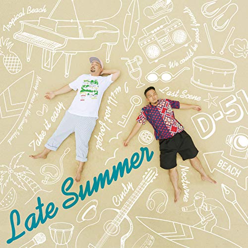 Late SummerD-51ディーゴーイチ でぃーごーいち　発売日 : 2018年9月26日　種別 : CD　JAN : 4988031295892　商品番号 : UPCY-7538【商品紹介】「NO MORE CRY」(2005年2月発...