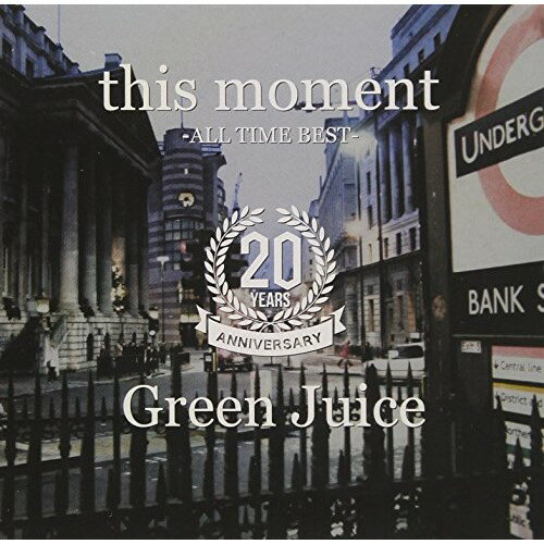 this moment -ALL TIME BEST-Green Juiceグリーンジュース ぐりーんじゅーす　発売日 : 2018年6月27日　種別 : CD　JAN : 4582308074854　商品番号 : CN-609【商品紹介】...