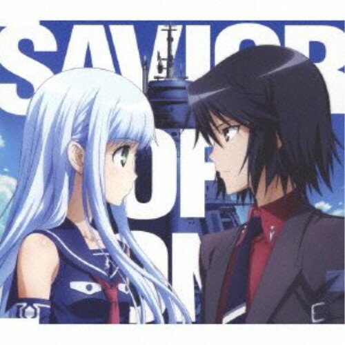 SAVIOR OF SONG (蒼き鋼のアルペジオVer.)ナノなの　発売日 : 2013年10月30日　種別 : CD　JAN : 4580325315783　商品番号 : VTCL-35166【商品紹介】日本語と英語を使い分けるバイリン...