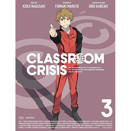 Classroom☆Crisis 3(Blu-ray) (Blu-ray+CD) (ライナーノーツ) (完全生産限定版)TVアニメMONTWO、森久保祥太郎、内田雄馬、雨宮天、かんざきひろ、石野聡、林ゆうき　発売日 : 2015年12月23...