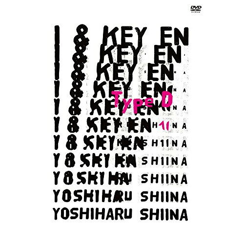 I & key EN II -Type D-椎名慶治シイナヨシハル しいなよしはる　発売日 : 2016年6月01日　種別 : DVD　JAN : 4948722520801　商品番号 : HWDL-14