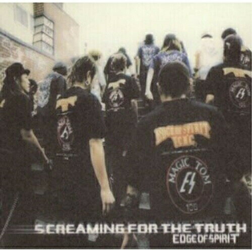SCREAMING FOR THE TRUTH (エンハンスドCD)EDGE OF SPIRITエッジオブスピリット えっじおぶすぴりっと　発売日 : 2005年9月22日　種別 : CD　JAN : 4988021815239　商品番号 ...