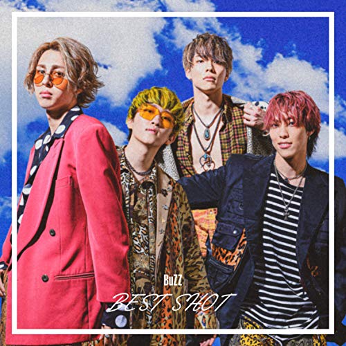 BEST SHOT (CD+Blu-ray(スマプラ対応))BuZZバズ ばず　発売日 : 2019年8月14日　種別 : CD　JAN : 4988064169498　商品番号 : AVCD-16949【商品紹介】4人のボーカルが奏でる未...