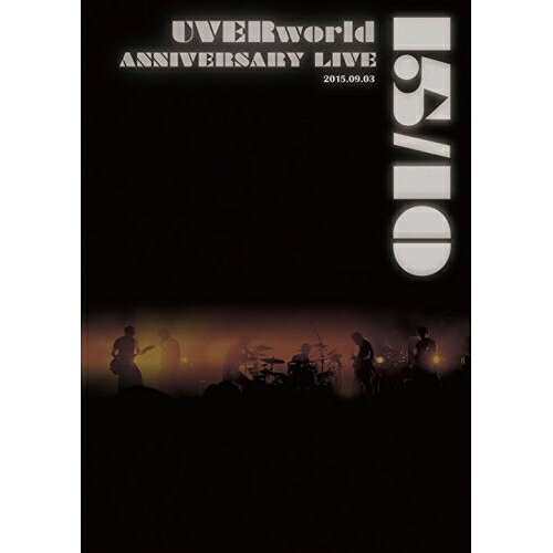 UVERworld 15&10 Anniversary Live 2015.09.03(Blu-ray)UVERworldウーバーワールド うーばーわーるど　発売日 : 2016年6月08日　種別 : BD　JAN : 4988009127...