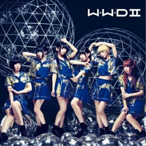 W.W.D II (通常盤)でんぱ組.incデンパグミインク でんぱぐみいんく　発売日 : 2013年10月02日　種別 : CD　JAN : 4988061894584　商品番号 : TFCC-89458【商品紹介】でんぱ組.incの通算...