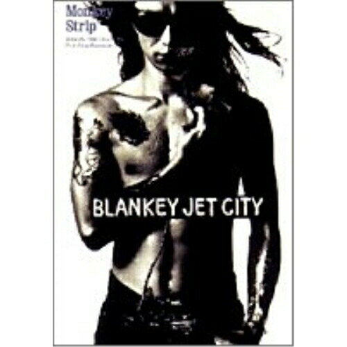 MONKEY STRIPBLANKEY JET CITYブランキージェットシティ ぶらんきーじぇっとしてぃ　発売日 : 2013年3月27日　種別 : DVD　JAN : 4988006946590　商品番号 : TOBF-91017【収録...