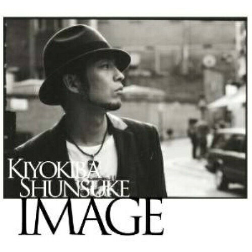 IMAGE (CD+DVD) (ジャケットA)清木場俊介キヨキバシュンスケ きよきばしゅんすけ　発売日 : 2007年9月05日　種別 : CD　JAN : 4988064456482　商品番号 : RZCD-45648【商品紹介】2006...