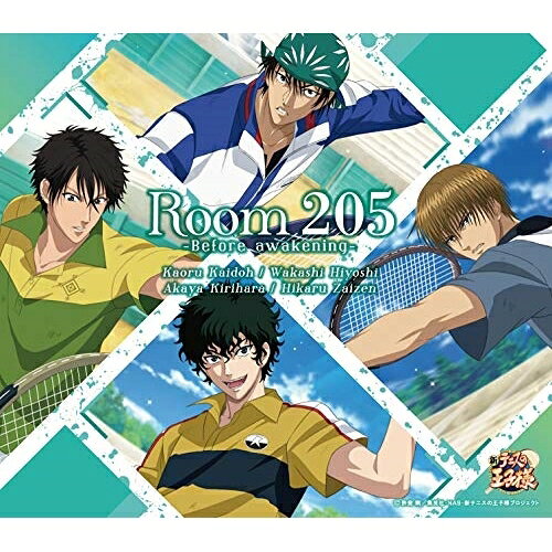 Room 205 -Before awakening- (覚醒前ジャケット)海堂薫・日吉若・切原赤也・財前光カイドウカオル/ヒヨシワカシ/キリハラアカヤ/ザイゼンヒカル かいどうかおる/ひよしわかし/きりはらあかや/ざいぜんひかる　発売日 ...