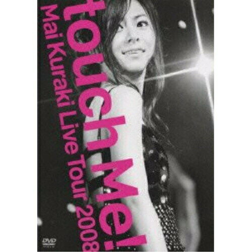 Mai Kuraki Live Tour 2008 ”touch Me!”倉木麻衣クラキマイ くらきまい　発売日 : 2009年5月06日　種別 : DVD　JAN : 4571295420263　商品番号 : VNBM-7004【収録内容...