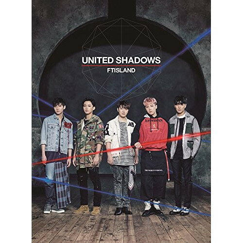 UNITED SHADOWS (CD+DVD) (歌詞ブックレット16P) (初回限定盤A)FTISLANDエフティーアイランド えふてぃーあいらんど　発売日 : 2017年4月12日　種別 : CD　JAN : 4943674257416...