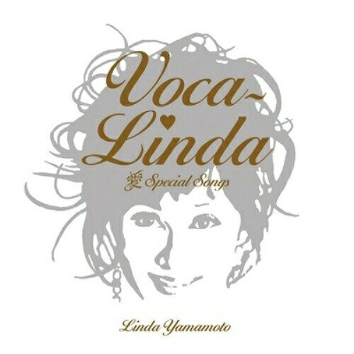 Voca-Linda 愛 Special SongsLinda Yamamotoリンダヤマモト りんだやまもと　発売日 : 2013年9月11日　種別 : CD　JAN : 4538322002991　商品番号 : YZWG-14【商品紹介...