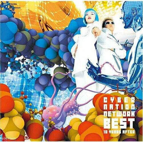 サイバーネーションネットワーク BEST 10 YEARS AFTER (低価格盤)Cyber Nation Networkサイバーネーションネットワーク さいばーねーしょんねっとわーく　発売日 : 2007年8月22日　種別 : CD　J...