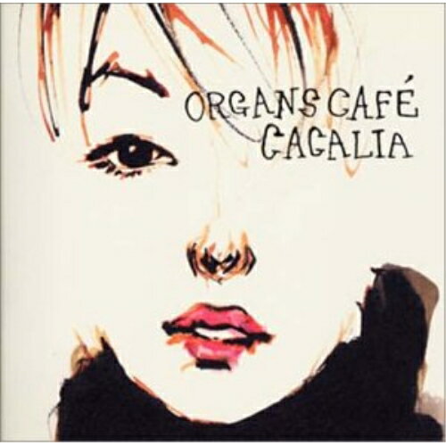 CACALIAorgans cafeオルガンズカフェ おるがんずかふぇ　発売日 : 2002年5月22日　種別 : CD　JAN : 4988070128014　商品番号 : ZACL-8001【商品紹介】SHARP『ケータイJ-SH51』...